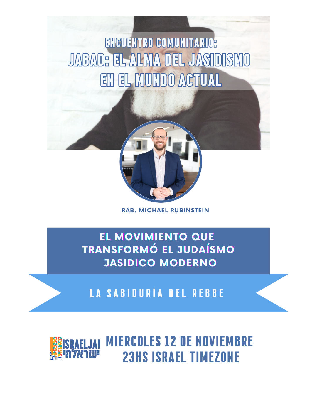 Encuentro Comunitario: Jabad y el movimiento jasidico en el mundo ...
